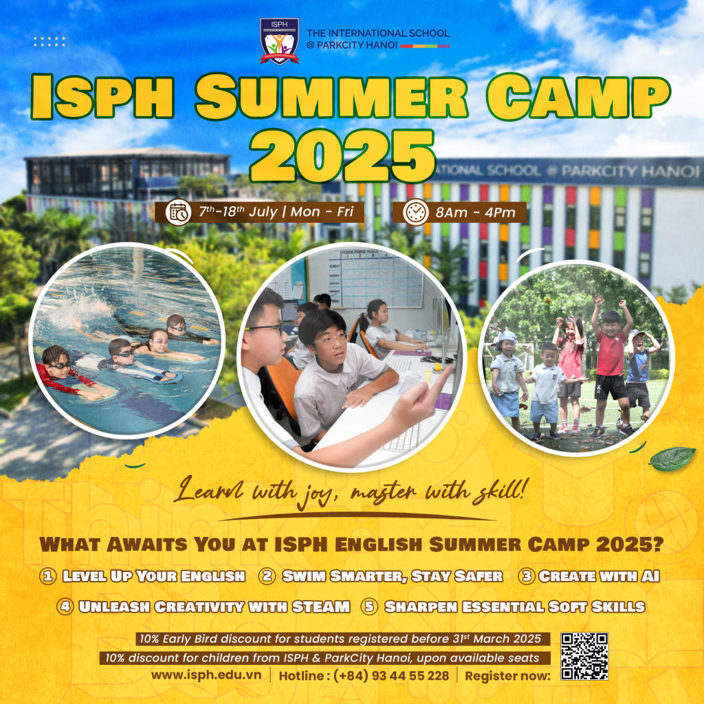 ISPH SUMMER CAMP 2025 - The International School @ ParkCity Hanoi (ISPH)